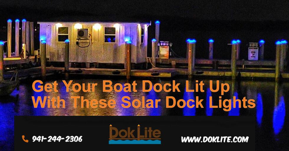 August 18, 2025 DokLite Solar Piling Light https://doklite.com/get-your ...
